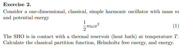 Solved Exercise 2. Consider a one-dimensional, classical, | Chegg.com