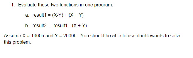 Solved 1. Evaluate these two functions in one program: a. | Chegg.com