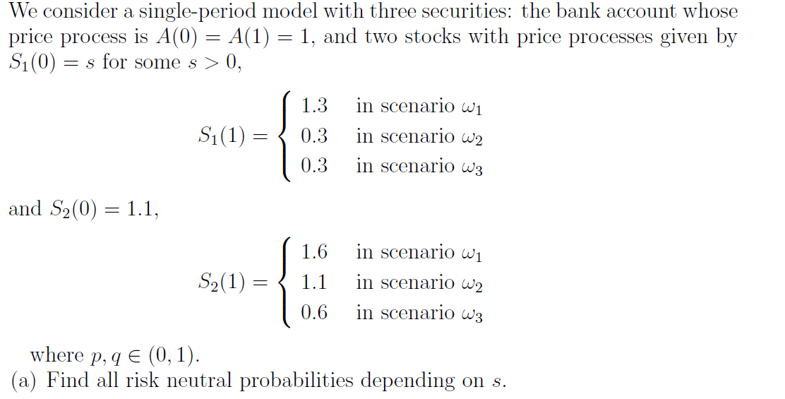 We consider a single-period model with three | Chegg.com We consider a single-period model with three | Chegg.com