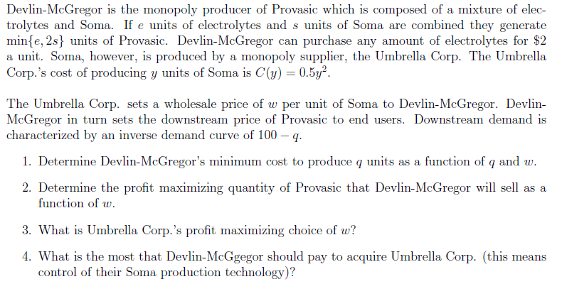 Devlin-McGregor is the monopoly producer of Provasic | Chegg.com