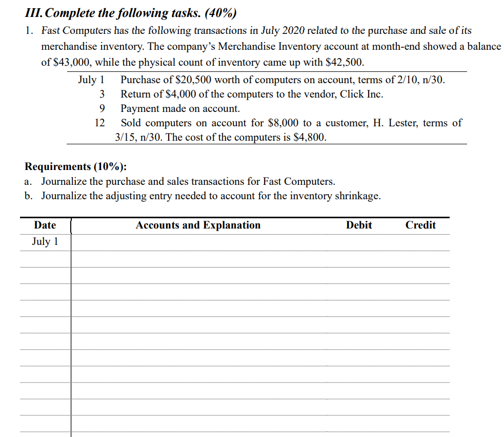 Solved III. Complete the following tasks. (40%) 1. Fast | Chegg.com