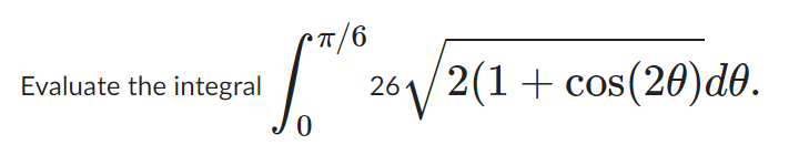 Solved Evaluate the integral | Chegg.com
