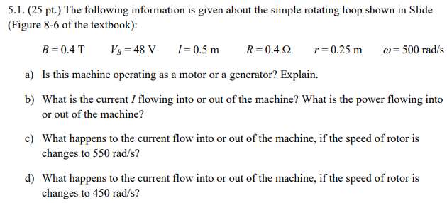 Solved 5.1. ( 25pt.) The following information is given | Chegg.com