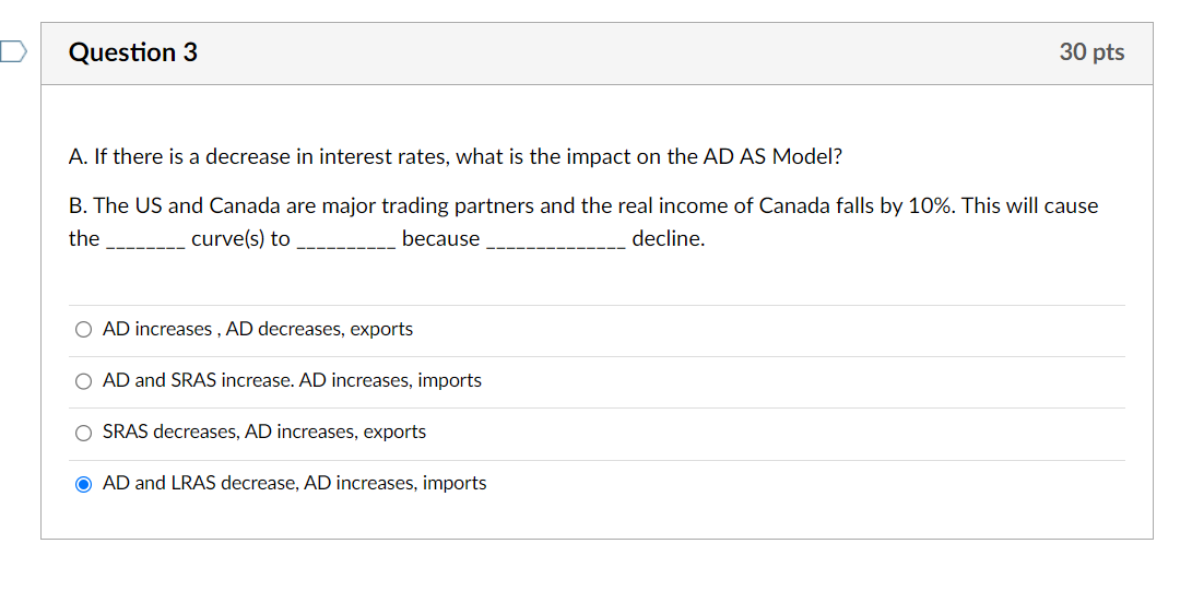 Solved A. If there is a decrease in interest rates, what is | Chegg.com