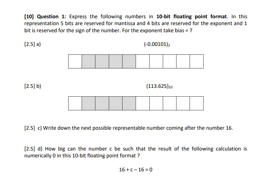 Solved [10] Question 1: Express the following numbers in | Chegg.com