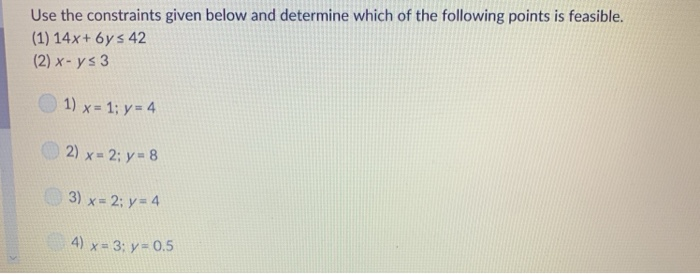 Solved Use the constraints given below and determine which | Chegg.com