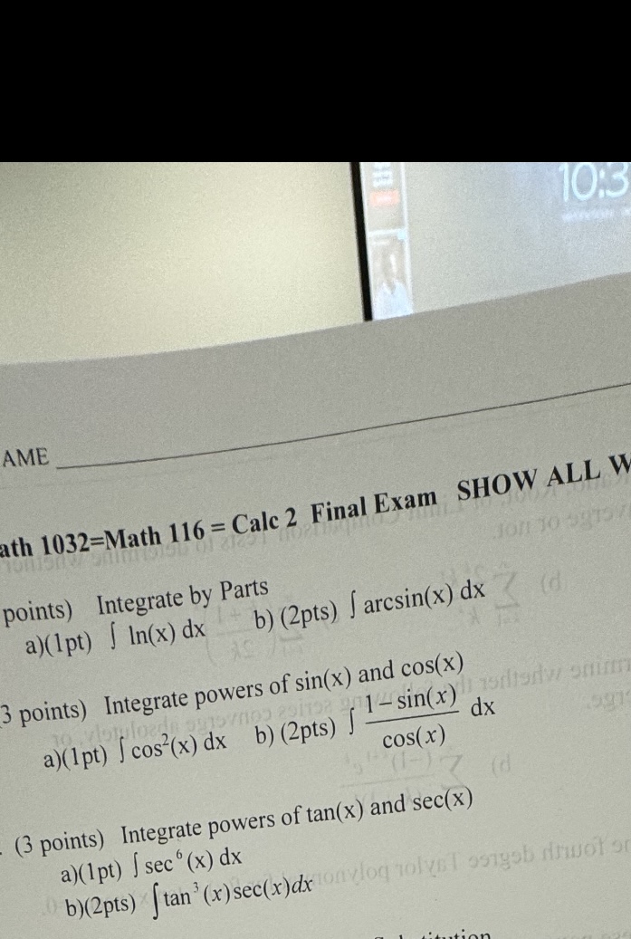 Solved points) Integrate by Parts a)(1pt) int ln(x)dx b) | Chegg.com