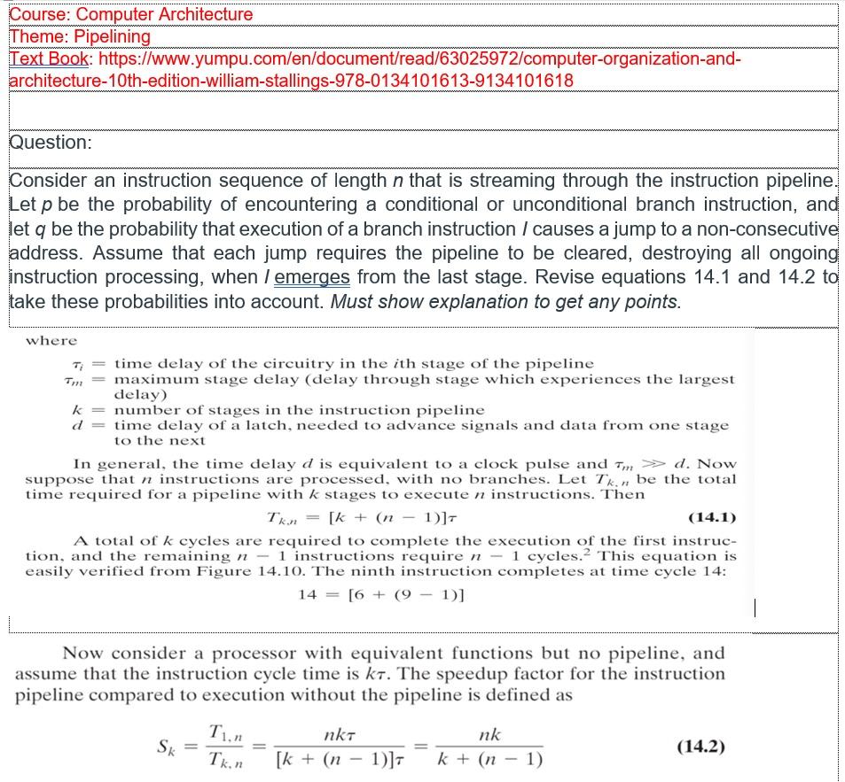 Course: Computer Architecture Theme: Pipelining Text | Chegg.com