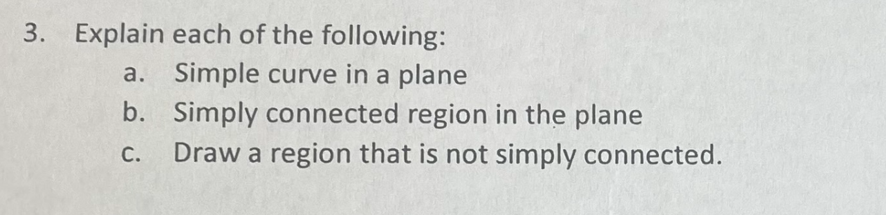 Solved 3. Explain each of the following: a. Simple curve in | Chegg.com