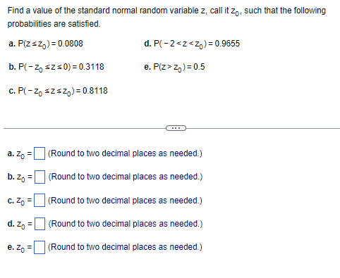 Solved Find a value of the standard normal random variable | Chegg.com