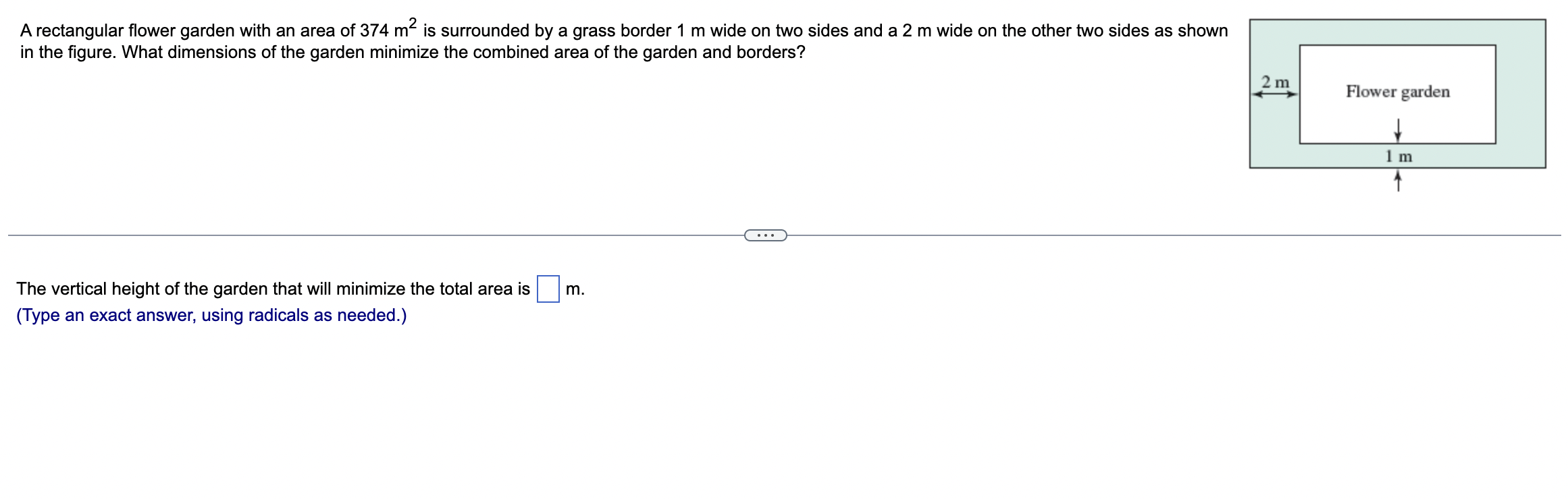 Solved A rectangular flower garden with an area of 374 m2 is | Chegg.com
