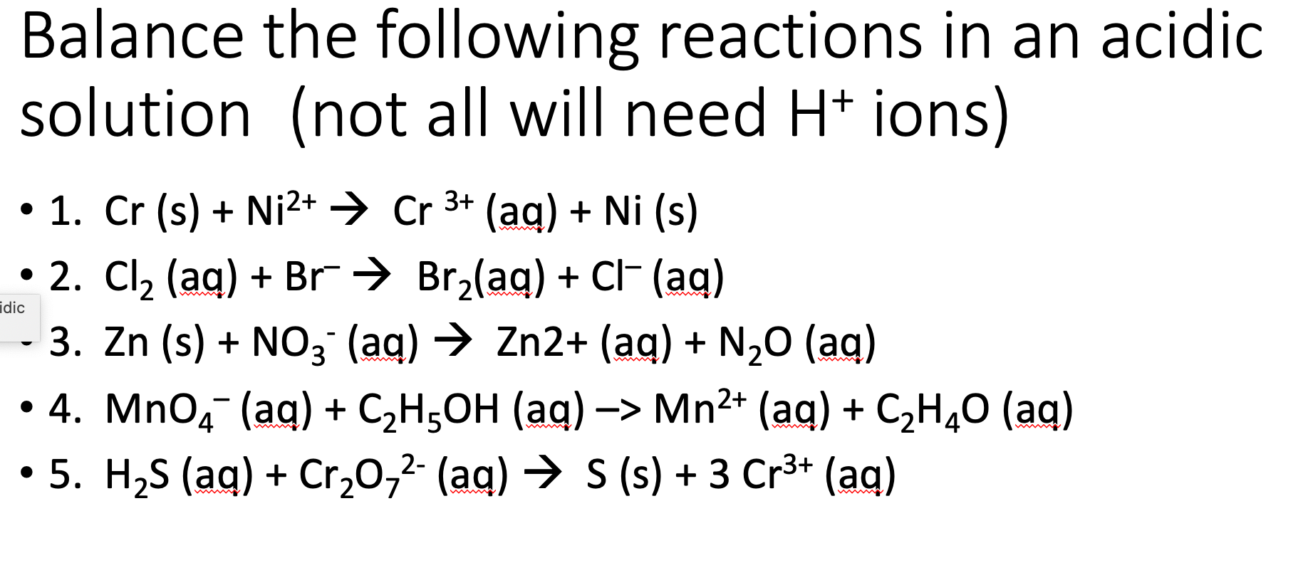 Solved Balance the following reactions in an acidic solution | Chegg.com