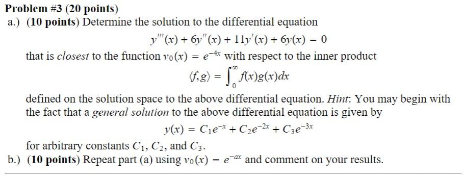 Solved Problem #3 ( 20 points) a.) (10 points) Determine the | Chegg.com