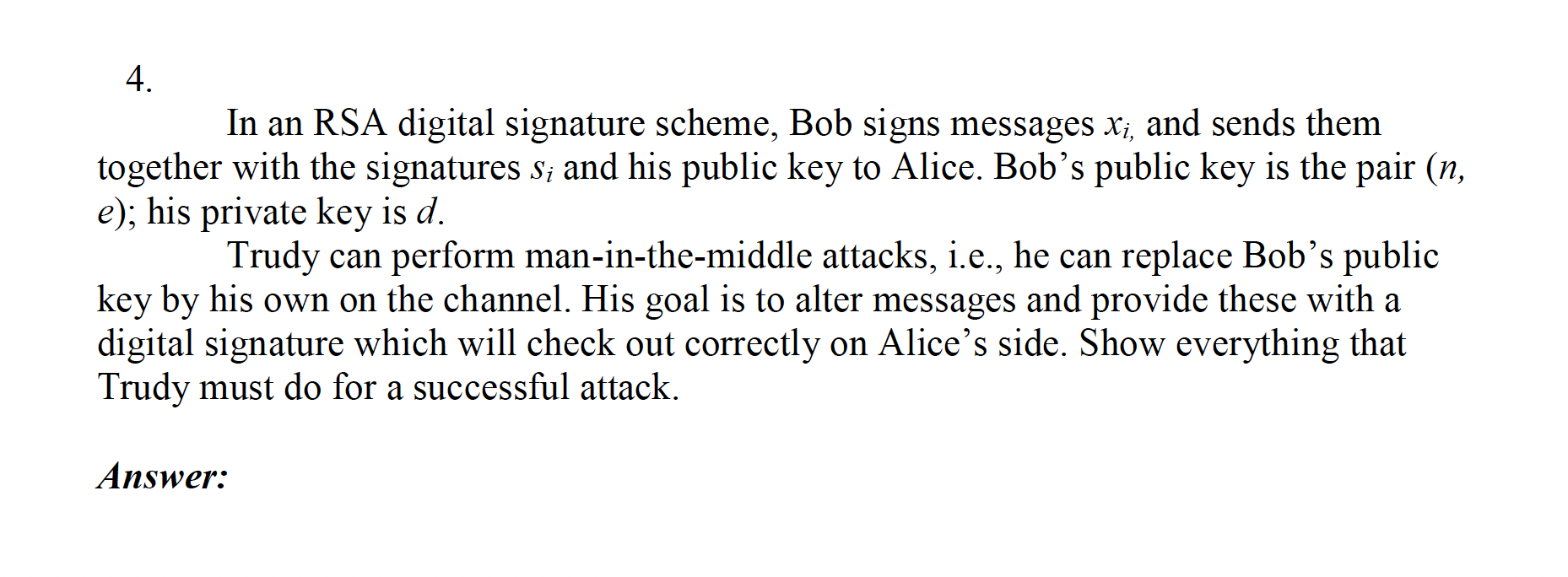 Solved a 1. You have to choose the cryptographic algorithms | Chegg.com