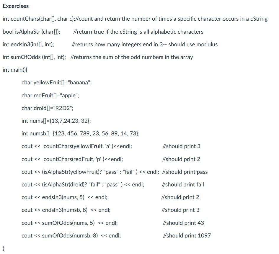 Solved :xcercises at countChars(char[], char c);//count and | Chegg.com