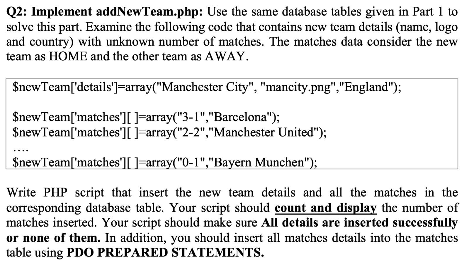 Solved Assume You Have Footballteamsdb Database Stored In 