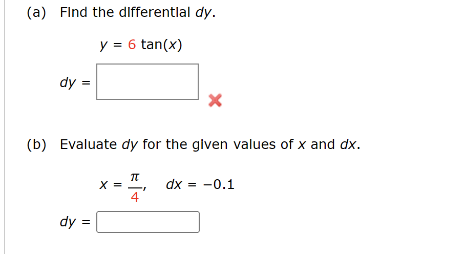 Solved (a) Find the differential dy. y=x−6x+6 dy= (b) | Chegg.com