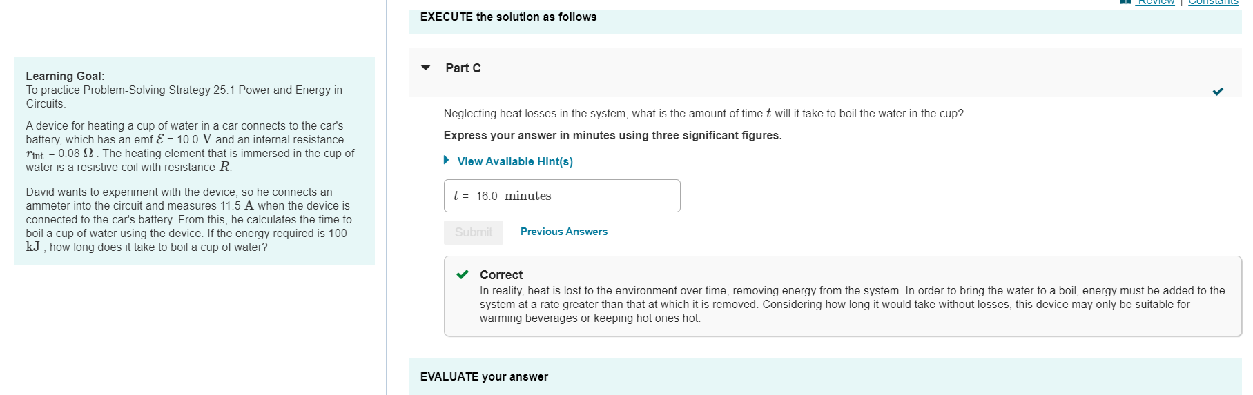 Solved Learning Goal: To practice Problem-Solving Strategy | Chegg.com