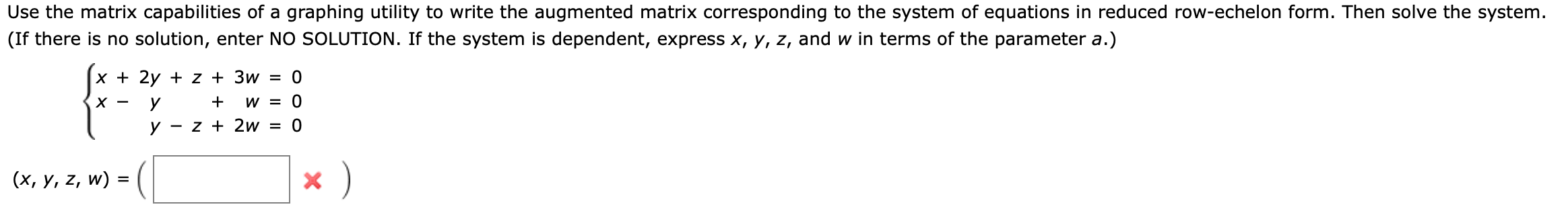 Solved Use The Matrix Capabilities Of A Graphing Utility To