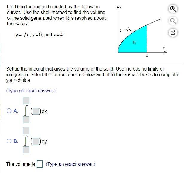 Solved Let R be the region bounded by the following curves. | Chegg.com