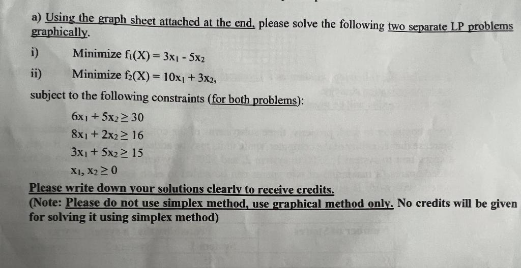 Solved a) Using the graph sheet attached at the end, please | Chegg.com