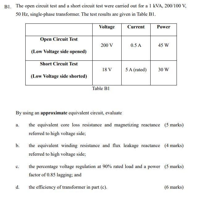 Solved BI. The open circuit test and a short circuit test | Chegg.com