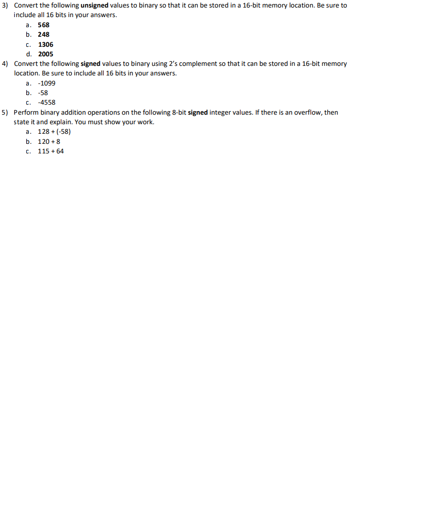 Solved 3) Convert the following unsigned values to binary so | Chegg.com