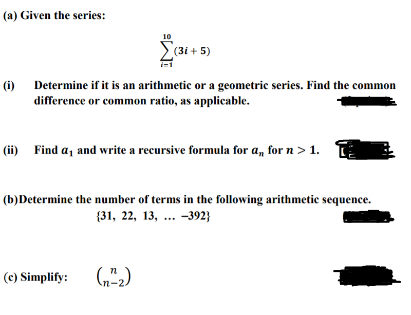 Solved (a) Given the series: 10 (3i+5) (i) Determine if it | Chegg.com