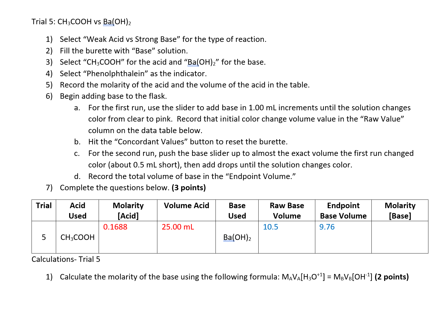 Solved Trial 5: \\( \\mathrm{CH}_{3} \\mathrm{COOH} \\) vs | Chegg.com