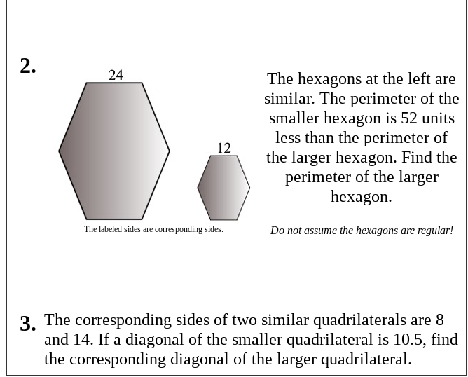 Solved 2. 24 The hexagons at the left are similar. The | Chegg.com