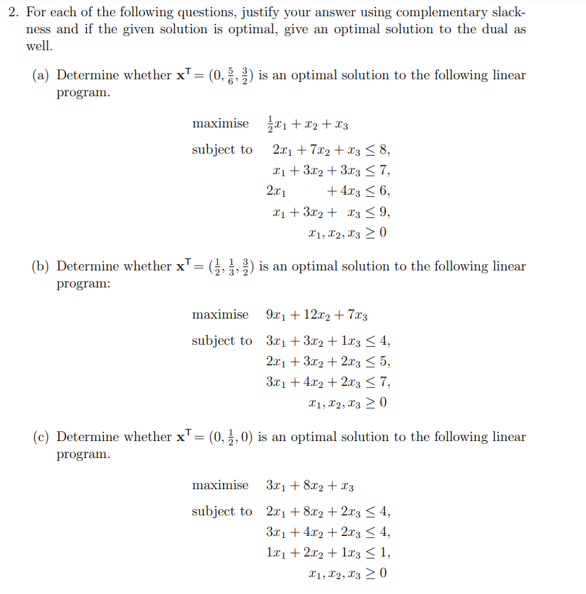 Solved 2. For each of the following questions, justify your | Chegg.com