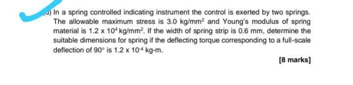 Solved () In a spring controlled indicating instrument the | Chegg.com