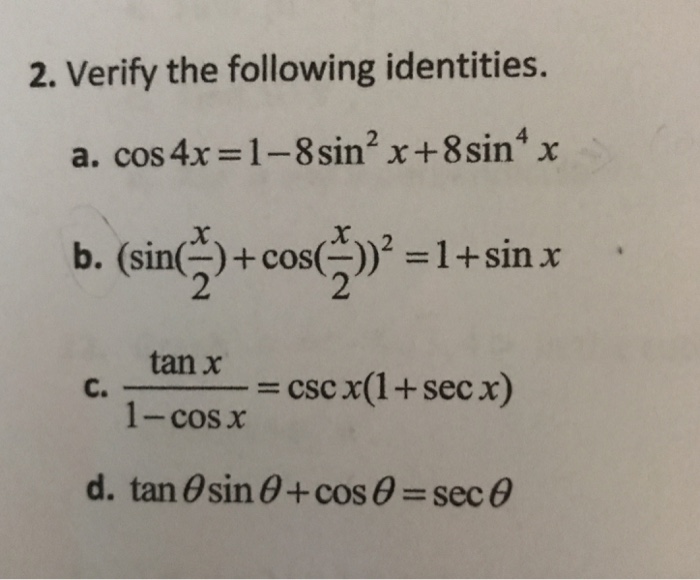Solved Verify the following identities. Cos 4x = 1 - 8 | Chegg.com