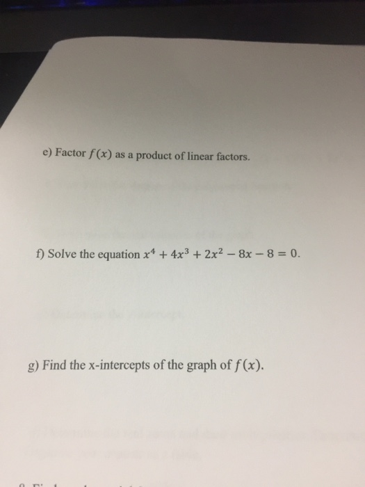 Solved 7. Given the polynomial functionx)4x2+2x2 -8x -8.(7 | Chegg.com