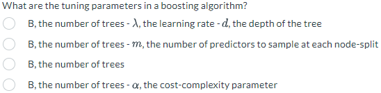 Solved What are the tuning parameters in a boosting | Chegg.com