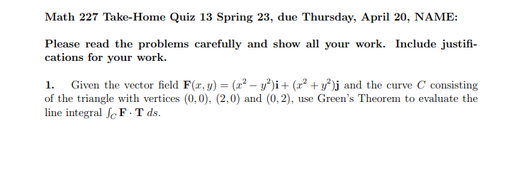 Math 227 Take-Home Quiz 13 Spring 23, due Thursday, | Chegg.com