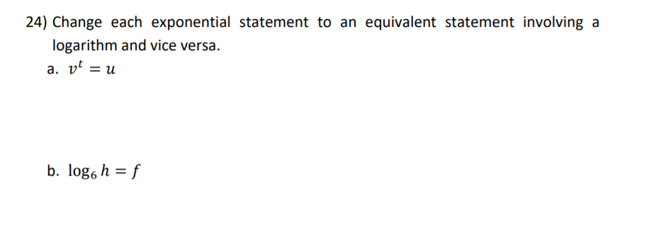 Solved 24) Change each exponential statement to an | Chegg.com