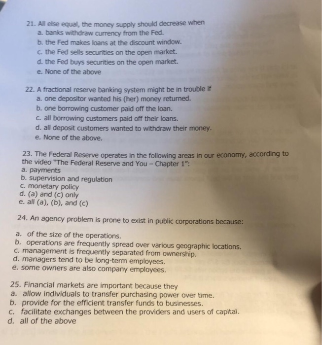 Solved 21. All else equal, the money supply should decrease | Chegg.com