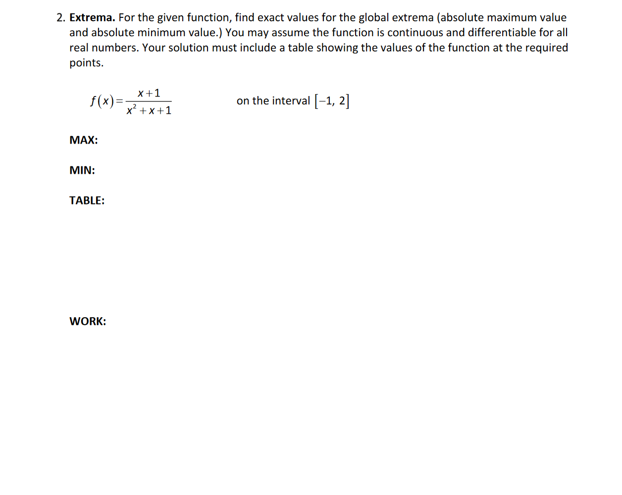 Solved Extrema. For the given function, find exact values | Chegg.com