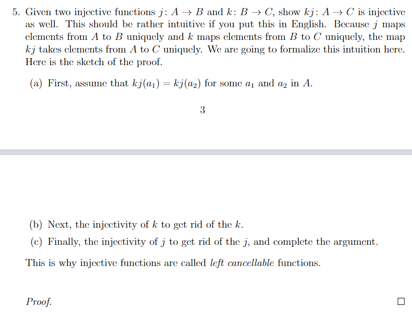 Solved 5. Given two injective functions j:A→B and k:B→C, | Chegg.com