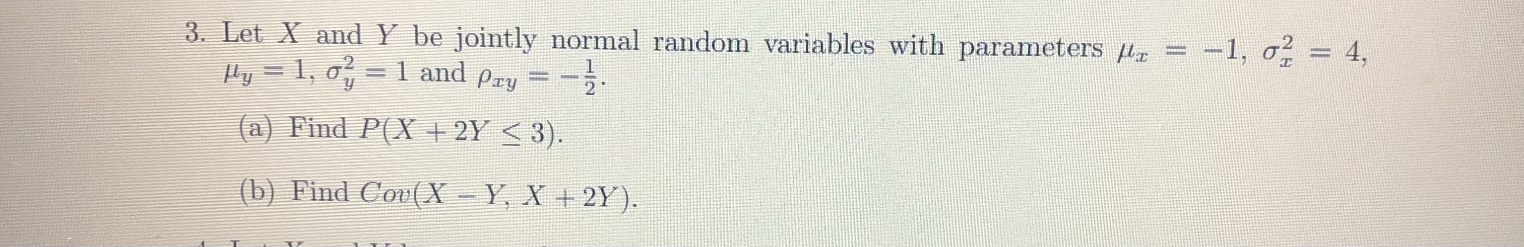 Solved 3. Let X and Y be jointly normal random variables | Chegg.com