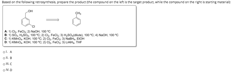 Solved Based on the following retrosynthesis, prepare the | Chegg.com
