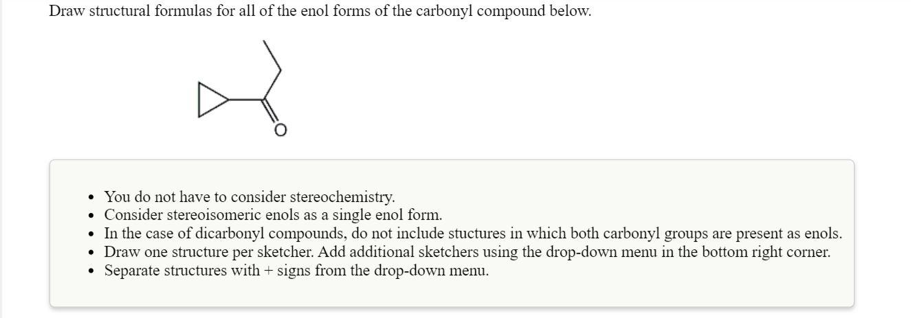 Solved Draw structural formulas for all of the enol forms of | Chegg.com