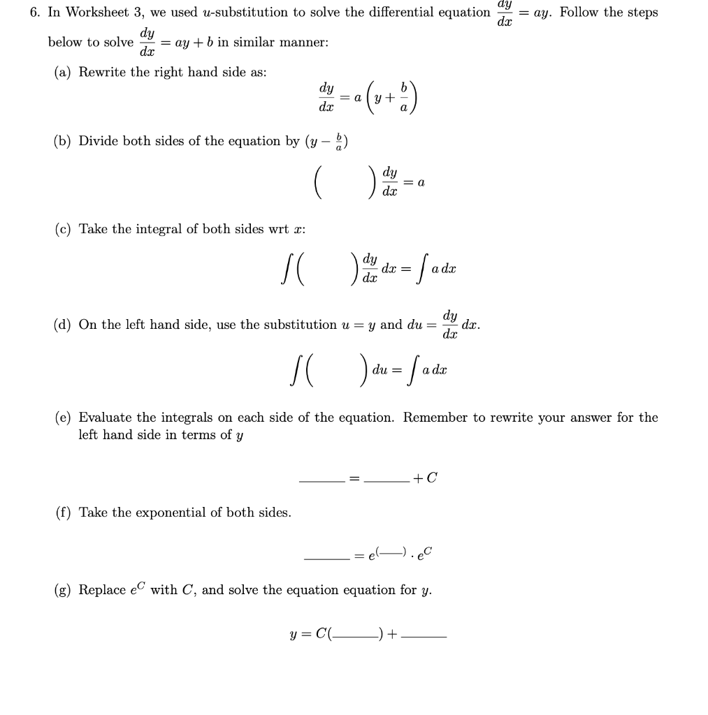 Solved = ay. Follow the steps dy 6. In Worksheet 3, we used | Chegg.com