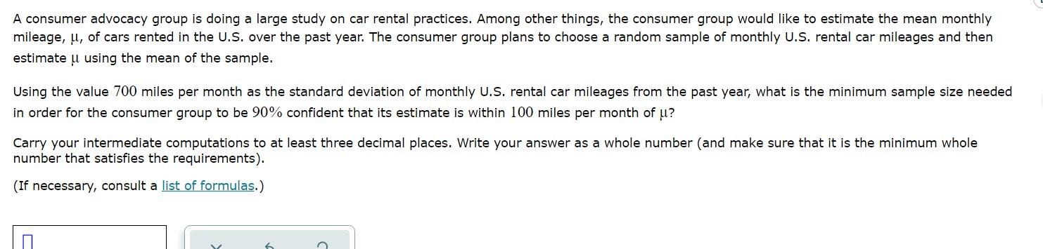Solved A consumer advocacy group is doing a large study on | Chegg.com