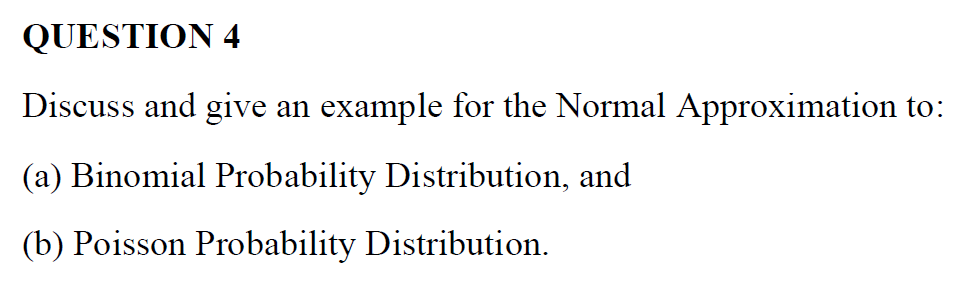 Solved QUESTION 4 Discuss and give an example for the Normal | Chegg.com