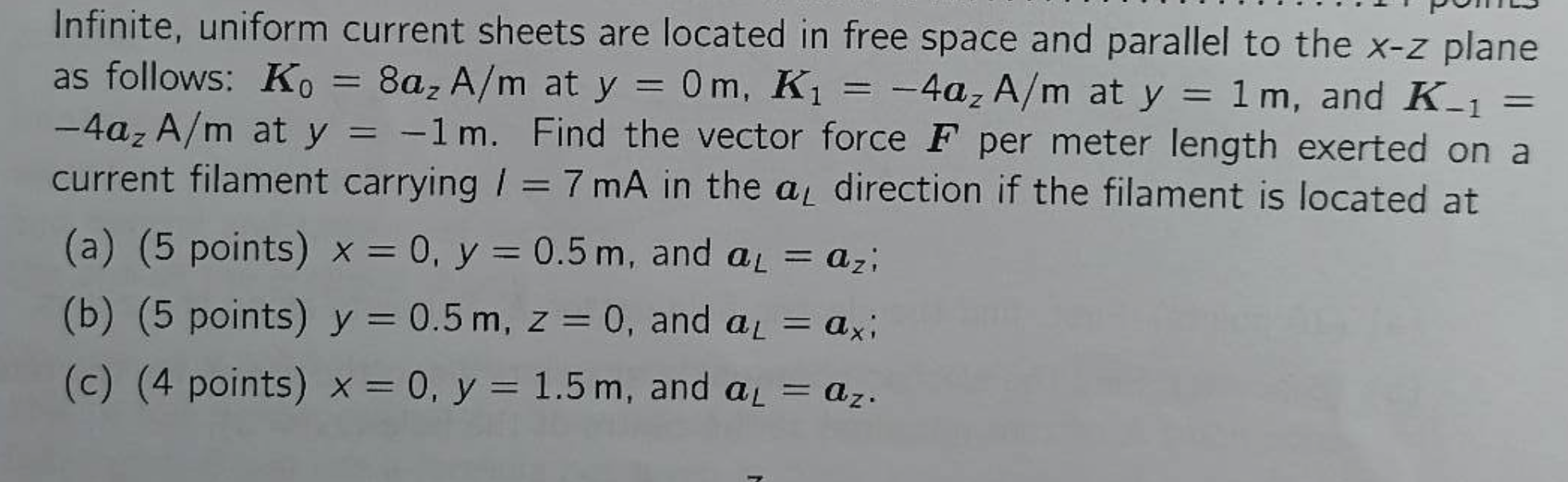 Solved Infinite, uniform current sheets are located in free | Chegg.com