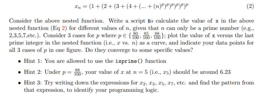 Solved In = (1+(2+(3+ (4 + ... + (n)')')))P)P (2) Consider | Chegg.com