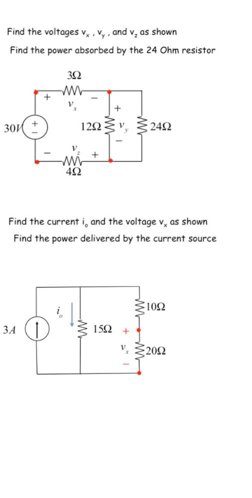 Solved Find the voltages vx. Vy, and V, as shown Find the | Chegg.com