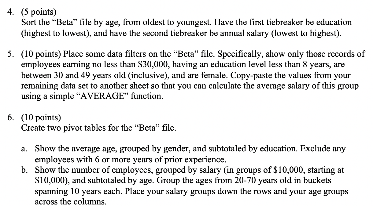 4. (5 points) Sort the “Beta” file by age, from | Chegg.com
